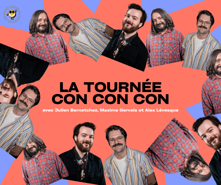 La tournée Con Con Con