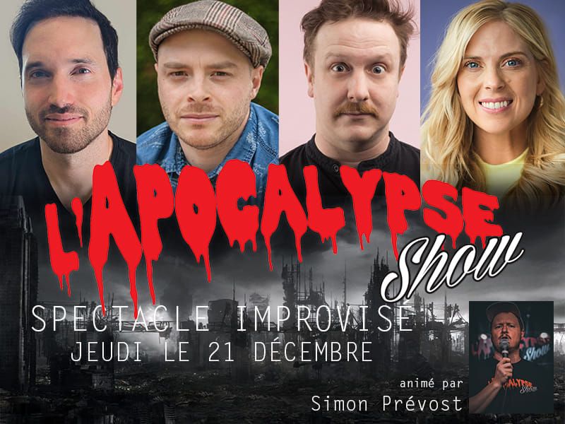 Apocalypse show 21 décembre